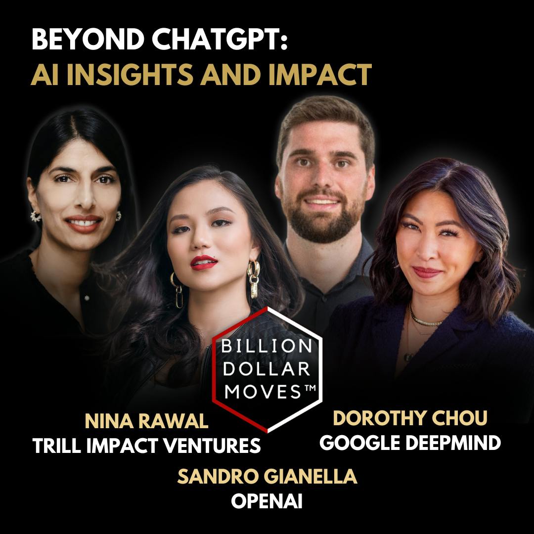 Beyond ChatGPT: AI Insights and Impact w/ OpenAI, Google DeepMind, and Trill Impact - Billion ...
